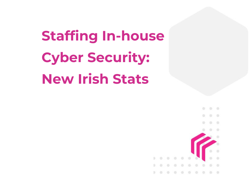 Viatel Insights on Cybersecurity Staffing in Ireland