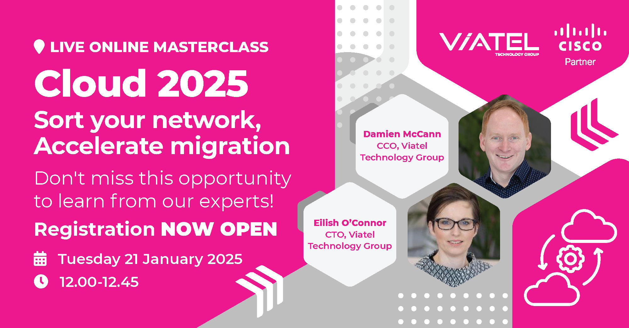 Cloud 2025: Sort Your Network, Accelerate Your Migration - Viatel ...