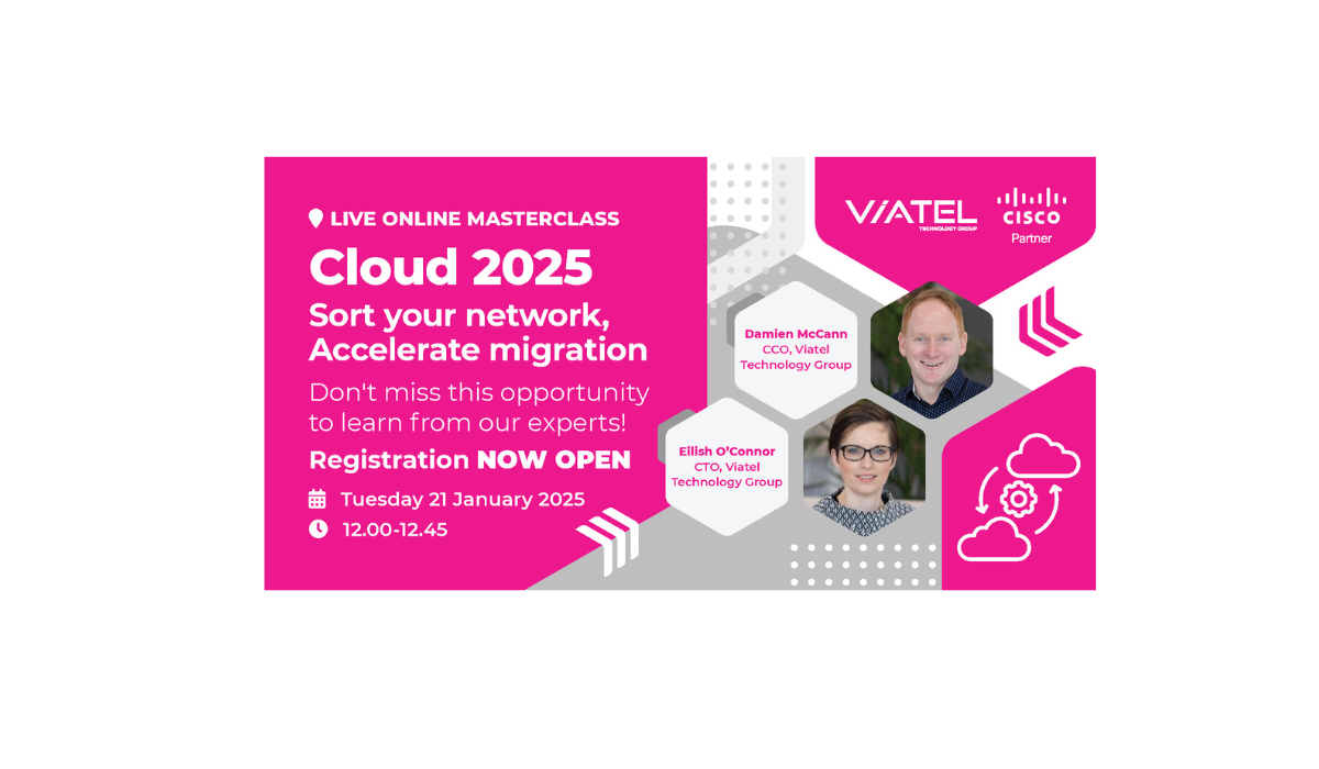Cloud 2025: Sort Your Network, Accelerate Your Migration - Viatel ...