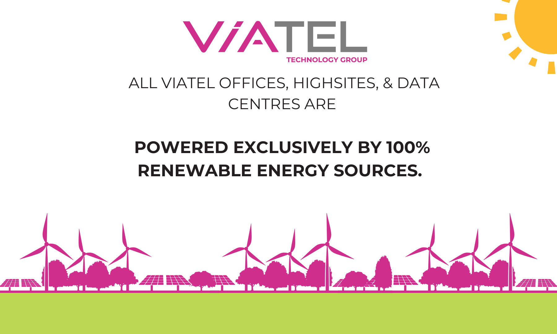 Viatel Powered by 100% Renewable Energy Sources - Viatel Technology Group